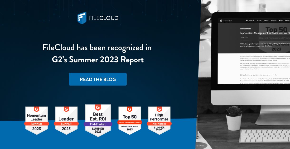 FileCloud Earns Multiple G2 Badges for Summer 2023